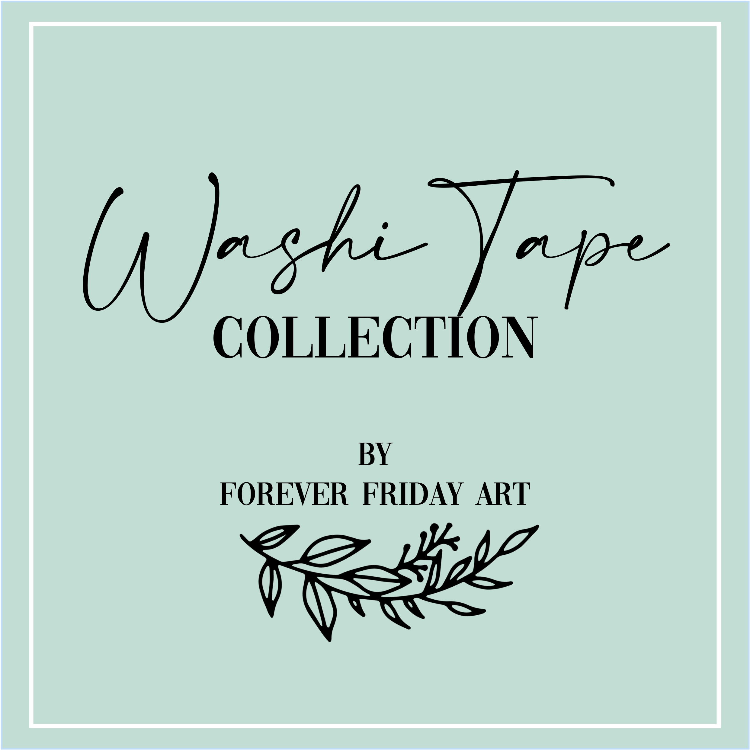 All Washi & PET Tape – Forever Friday Art